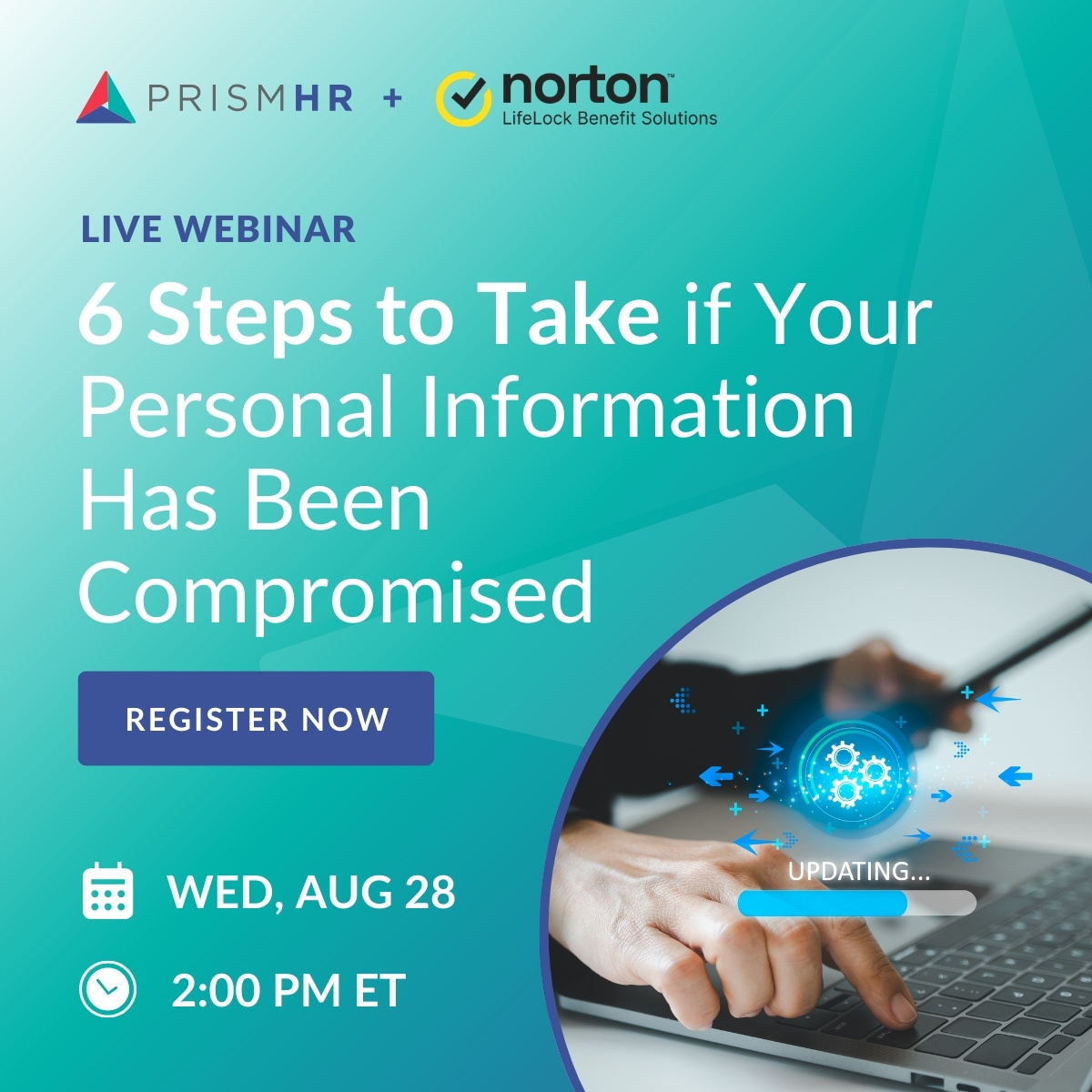 Webinar: 6 Steps if Your Personal Information Has Been Compromised